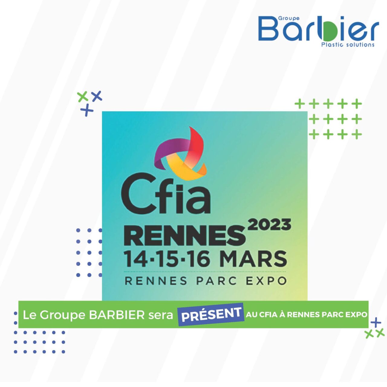 CFIA Rennes 2023 - Groupe Barbier