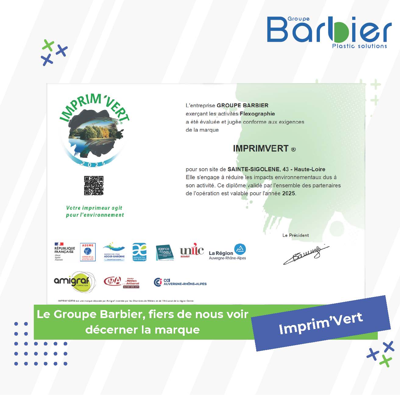 Le Groupe Barbier, fiers de nous voir décerner la marque Imprim’Vert ...